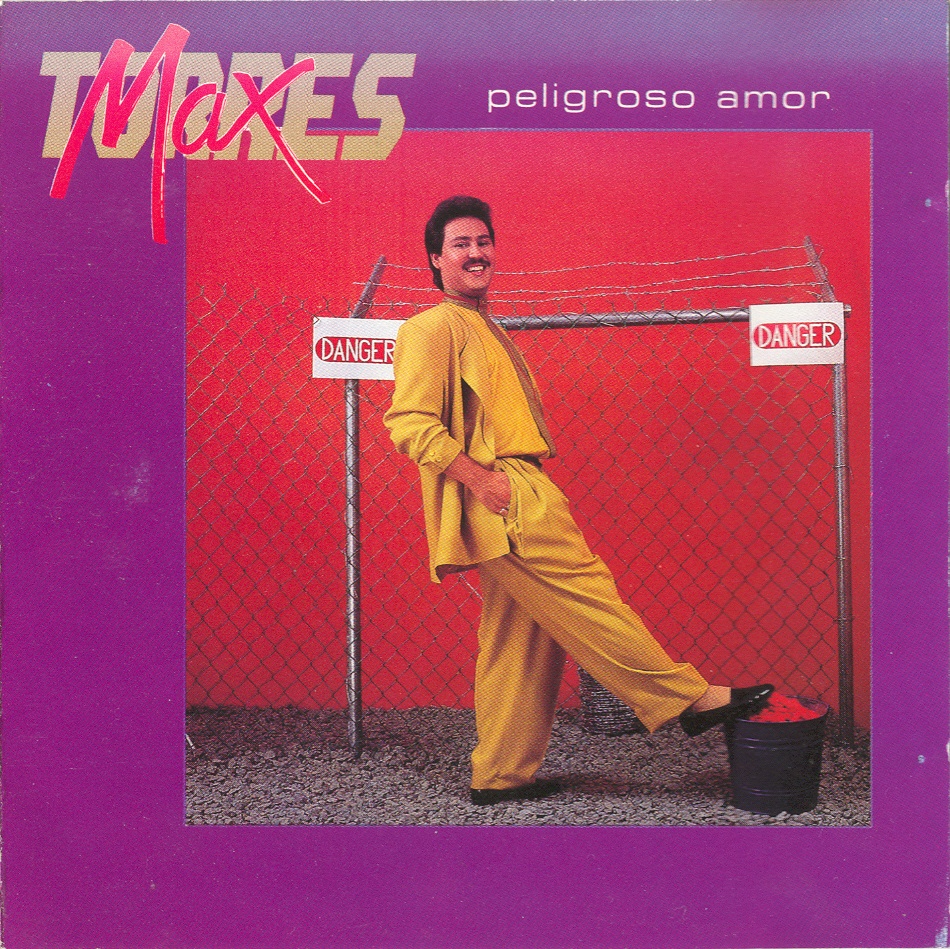 Salsa Status : Max Torres - 1990 Peligroso Amor