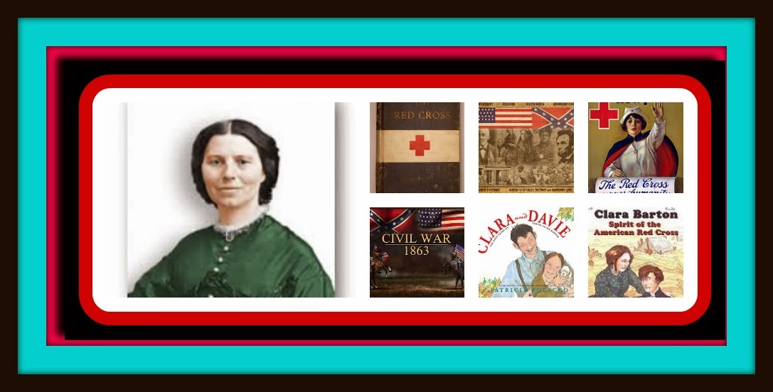 Group Blog: CLARA BARTON (National Women's History Month & Red Cross ...