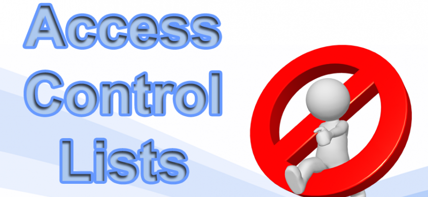 Сүлжээний аюулгүй байдал: Access Control Lists (ACL) Сүлжээний аюулгүй байдал: Access Control Lists (ACL)