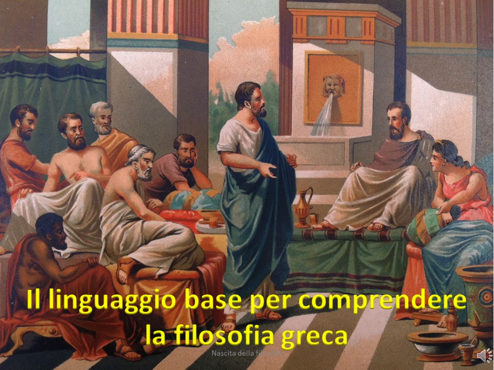 "IL GENIO DEI GRECI": 1t - 1 - Le basi del pensiero greco