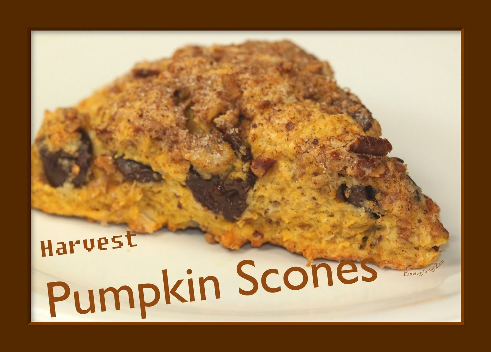 Baking is my Zen: Harvest Pumpkin Scones ~ Fall Comfort