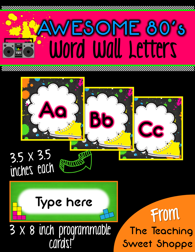 The Teaching Sweet Shoppe!: New Awesome 80s Classroom Theme Products ...