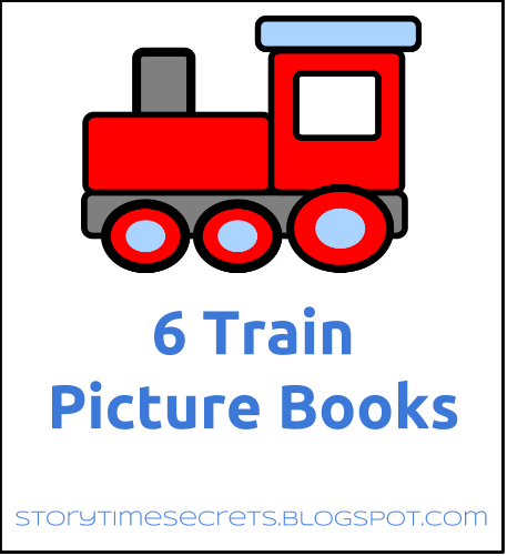 Story Time Secrets: 6 Train Picture Books