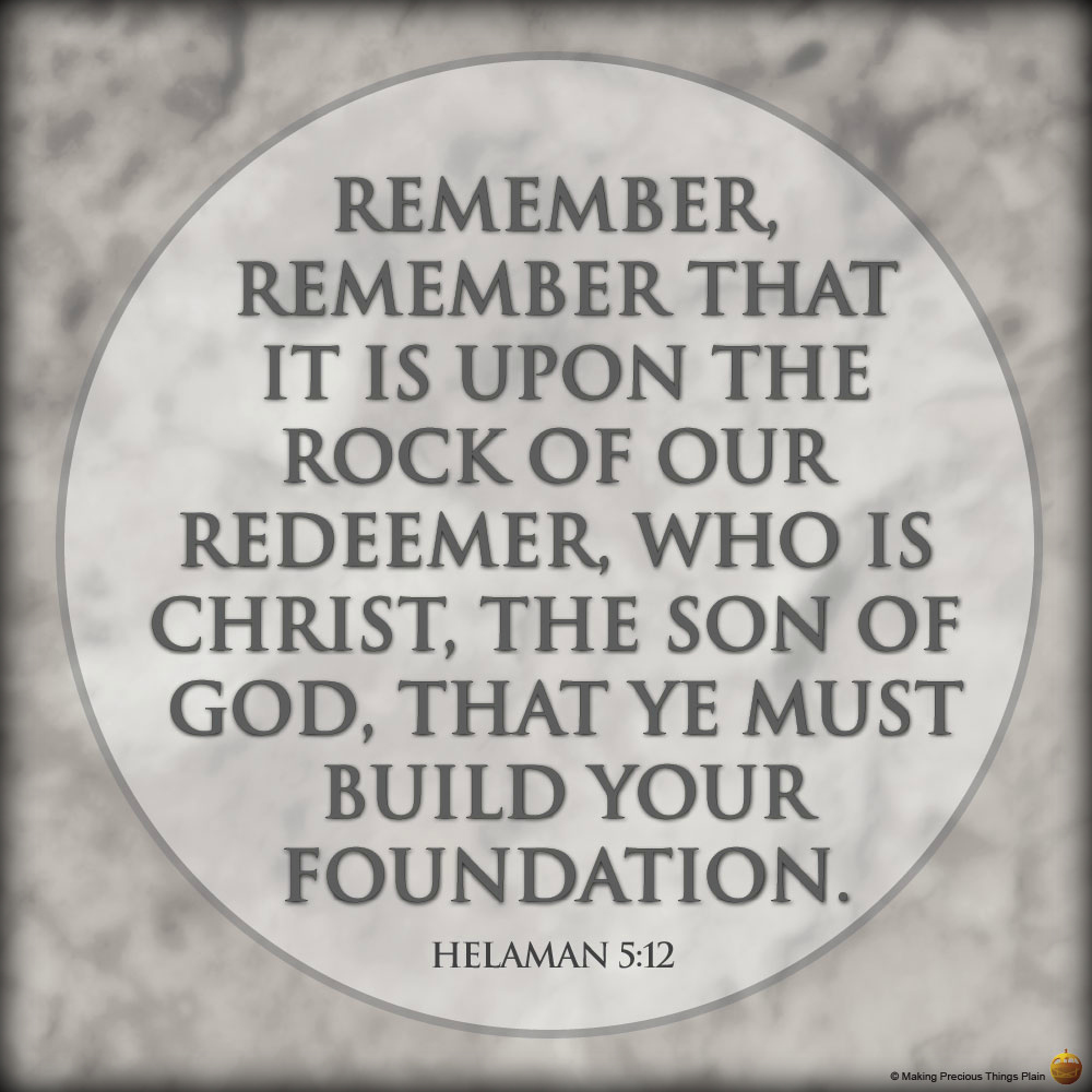 My Spirit Square: Week 8 "Build your foundation upon Christ"