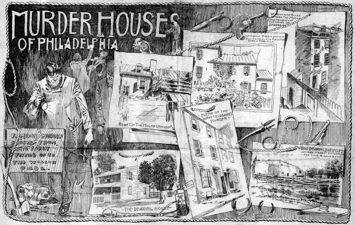 Murder by Gaslight: Murder Houses of Philadelphia.