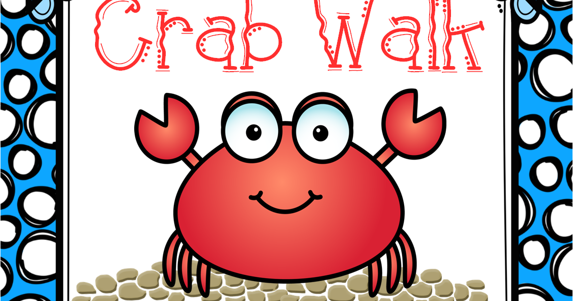 We Heart Being First!: Crab Walk