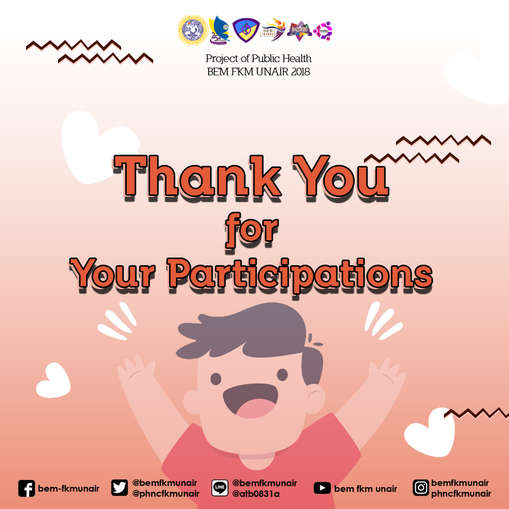 [THANK YOU FOR YOUR PARTICIPATIONS] ~ PHNC FKM UNAIR 2019