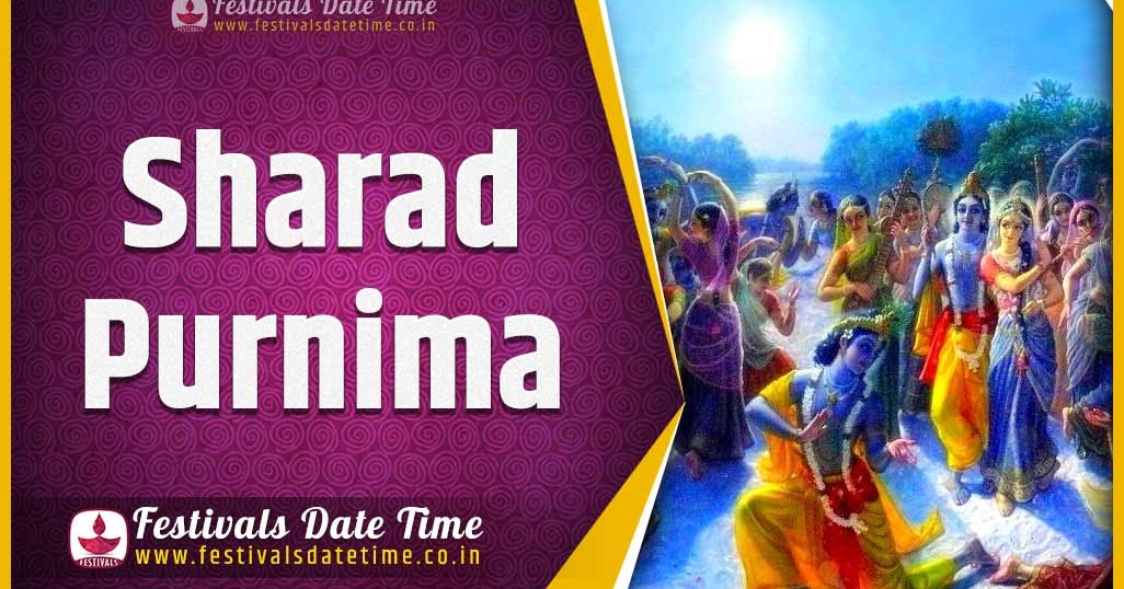 2020 Sharad Purnima Date and Time, 2020 Sharad Purnima Festival ...