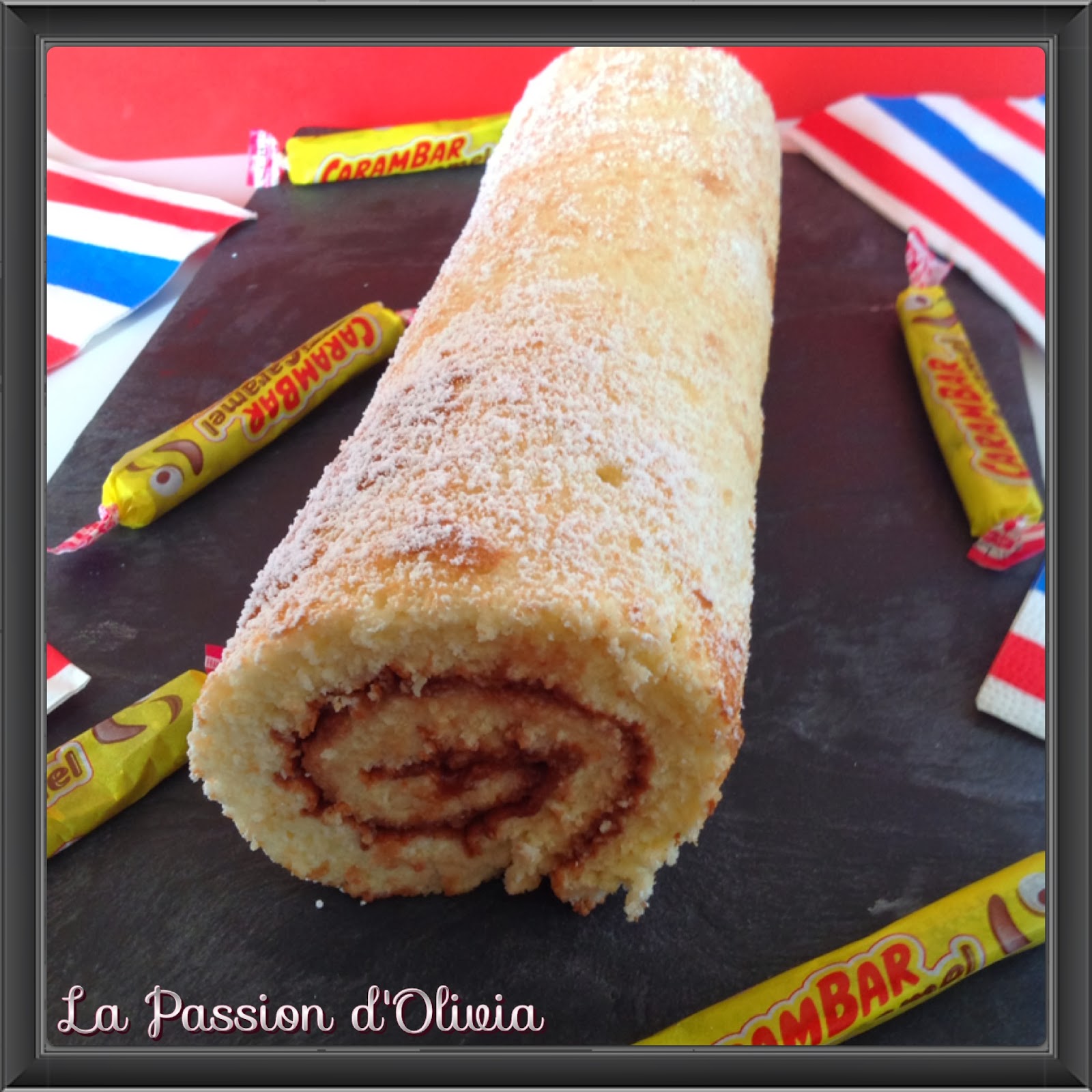La Passion d'Olivia: Roulé aux Carambars