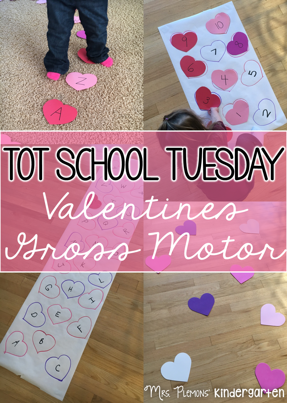 Tot School Tuesday: VALENTINES - Mrs. Plemons' Kindergarten