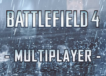 How to play game: Battlefield 4 multiplayer