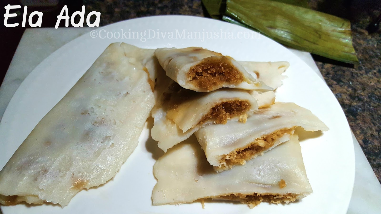 Ela Ada Recipe | Ila Ada Recipe | Vazhayila Ada Recipe|Ilayappam ...