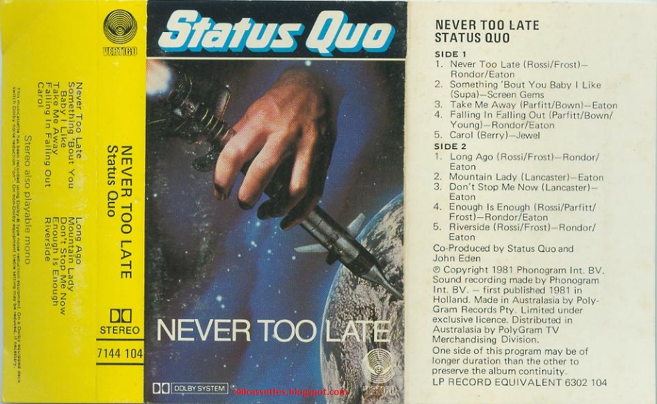 C90 : Status Quo - Never Too Late