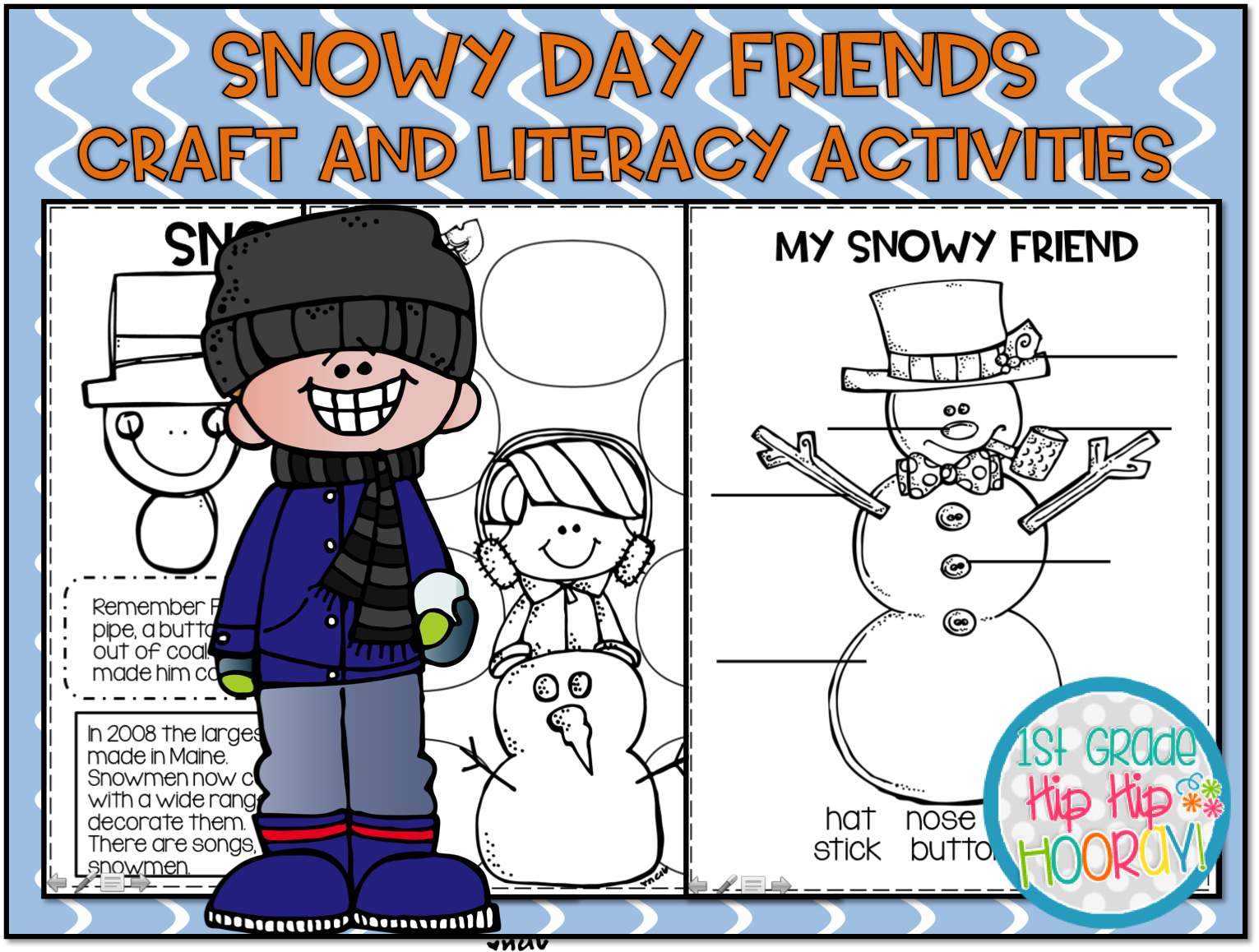 1st Grade Hip Hip Hooray!: Snow Day Friends...Craft and Literacy ...