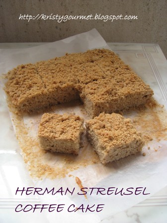 Herman Streusel Coffee Cake 赫爾曼脆皮奶酥茶点