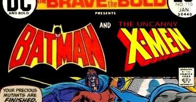 Super-Team Family: The Lost Issues!: Batman and The X-Men