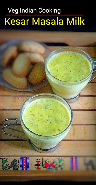 Veg Indian Cooking: Kesar Masala Milk