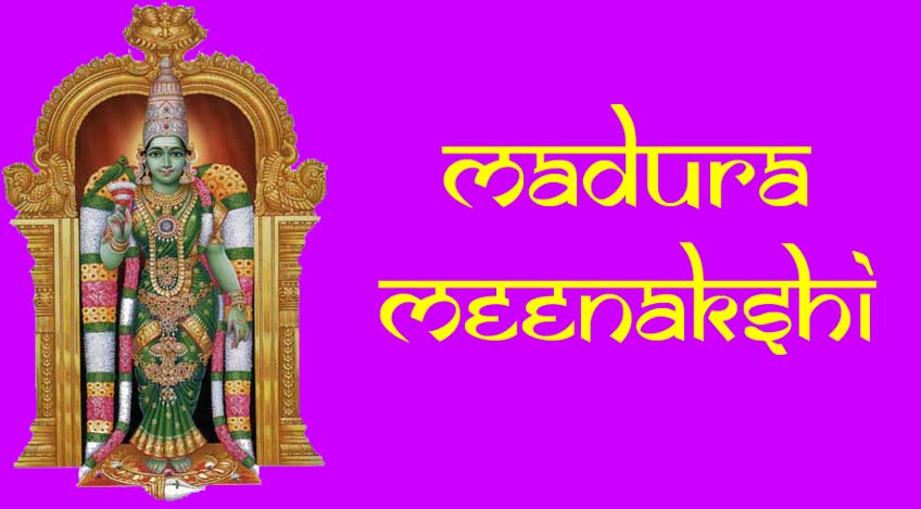 Meenakshi Devi – Goddess of fish eyed-one - THE HINDU PORTAL