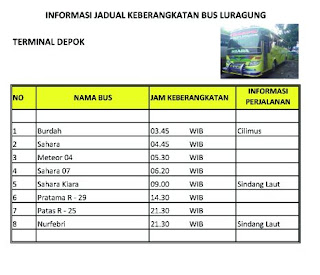 Blognya RidwaN: Jadwal Keberangkatan Bus Luragung Depok