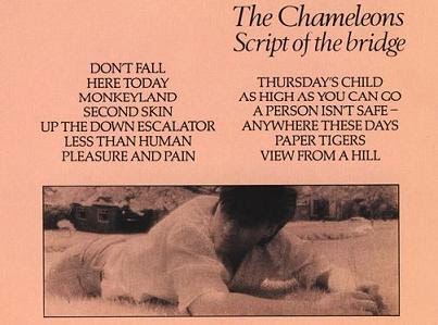 The Chameleons - "Script of the bridge" (1983)