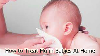 How to Treat Flu in Babies At Home