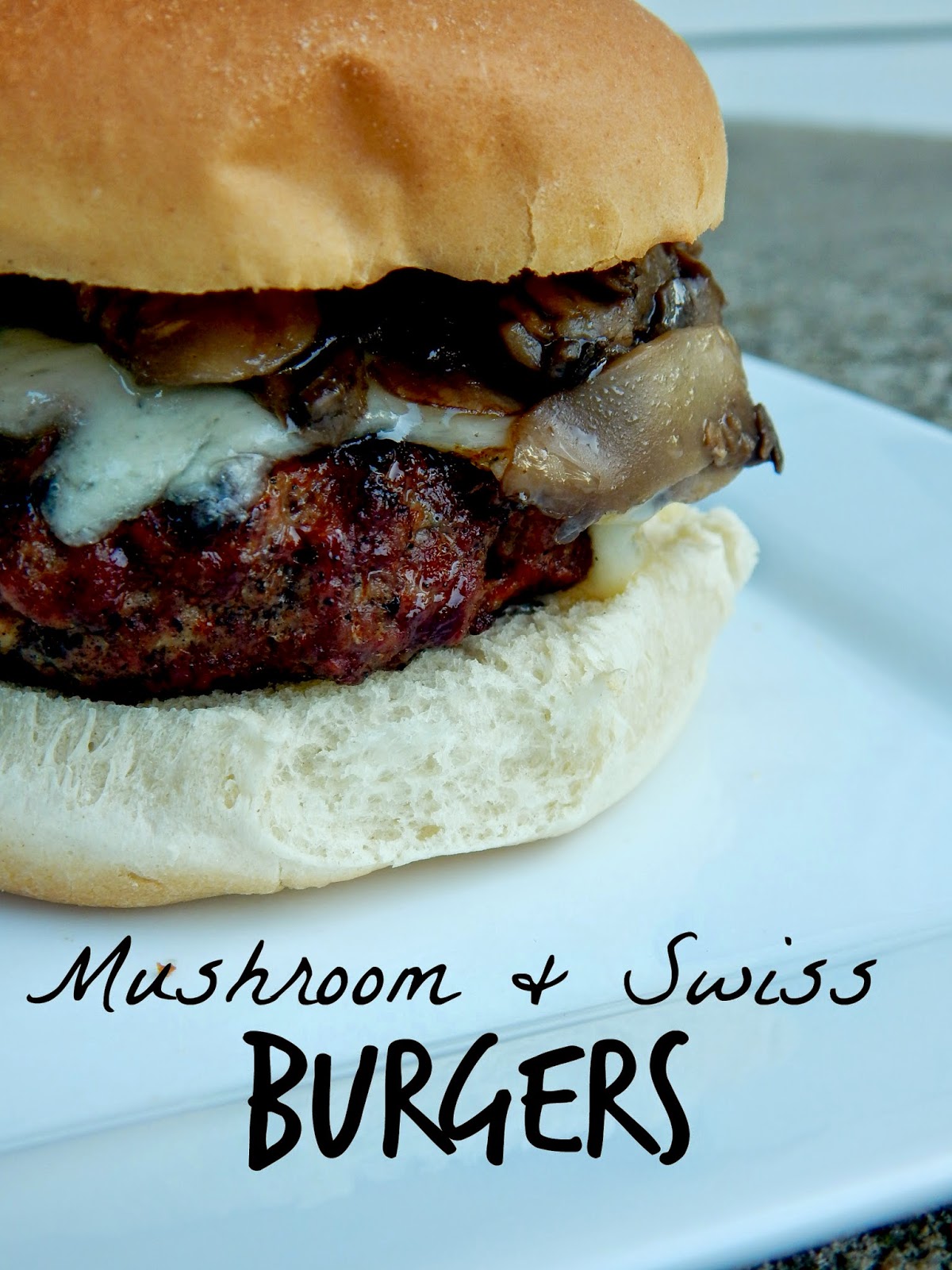 Mushroom & Swiss Burgers | Ally's Sweet & Savory Eats Mushroom & Swiss Burgers | Ally's Sweet & Savory Eats