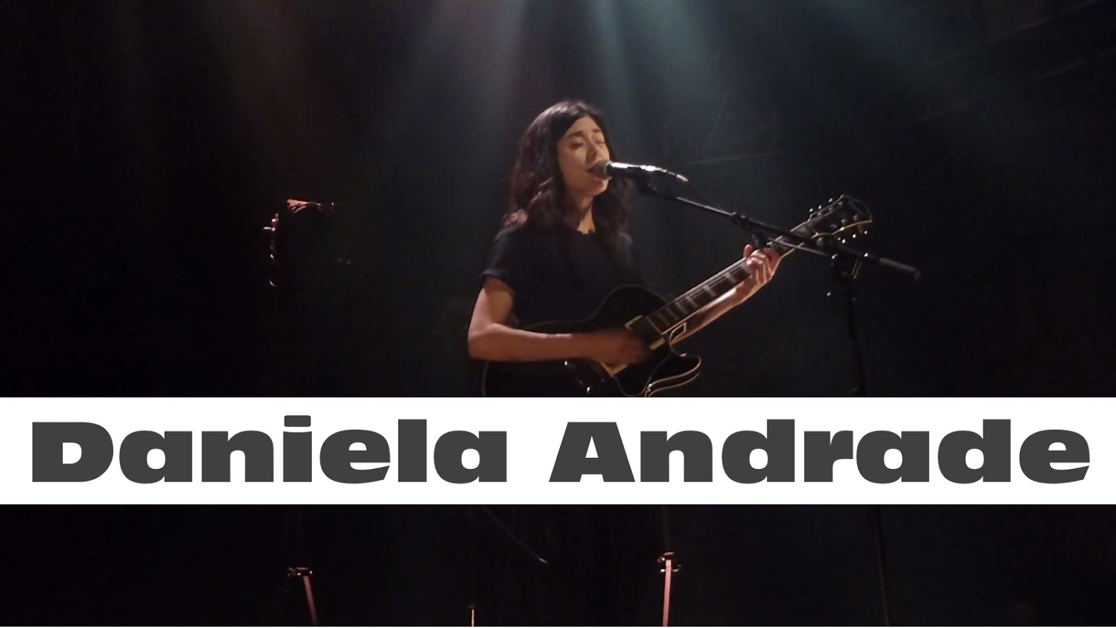 Daniela Andrade: Sound - Live Paris 2017