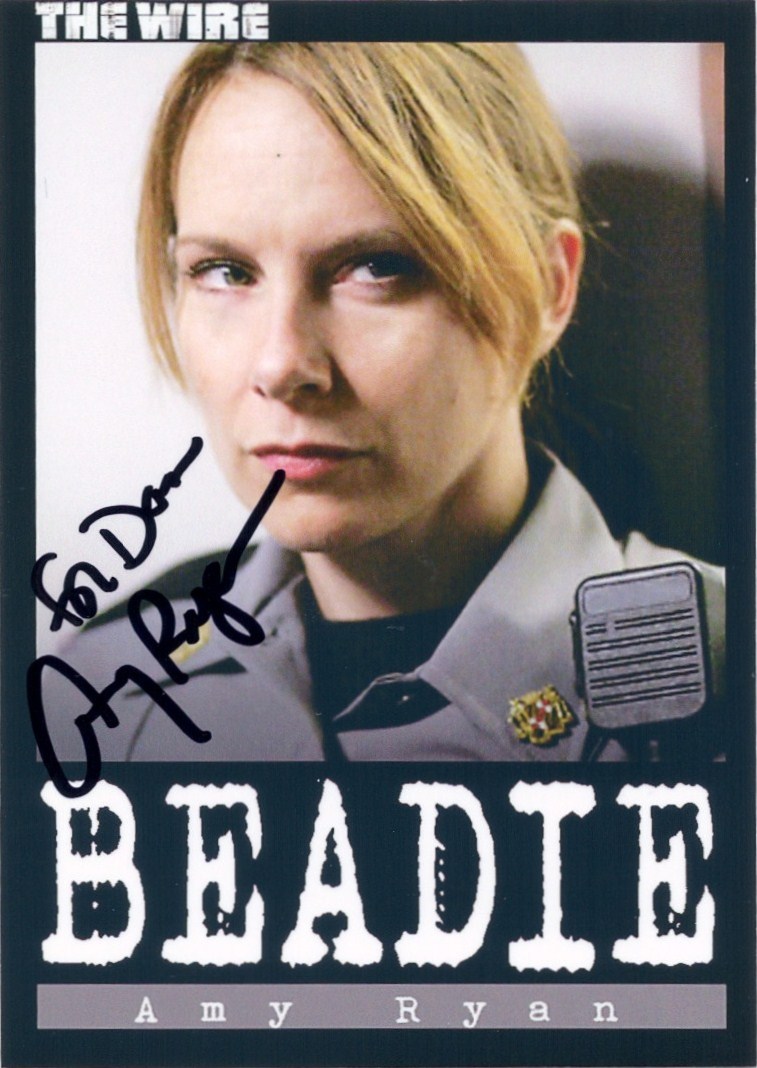 The Wire Autograph Project: AMY RYAN (Beadie Russell)