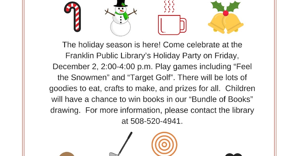 Franklin Matters: Franklin Library: Holiday Party - Dec 2