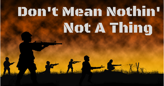 Doctor of Physical Therapy Perspective: Don't Mean Nothin. Not A Thing.