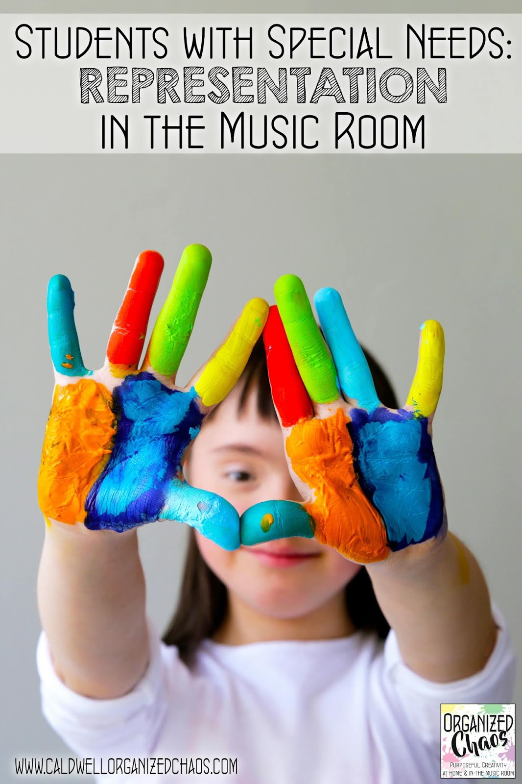 Students with Special Needs: Representation | Organized Chaos