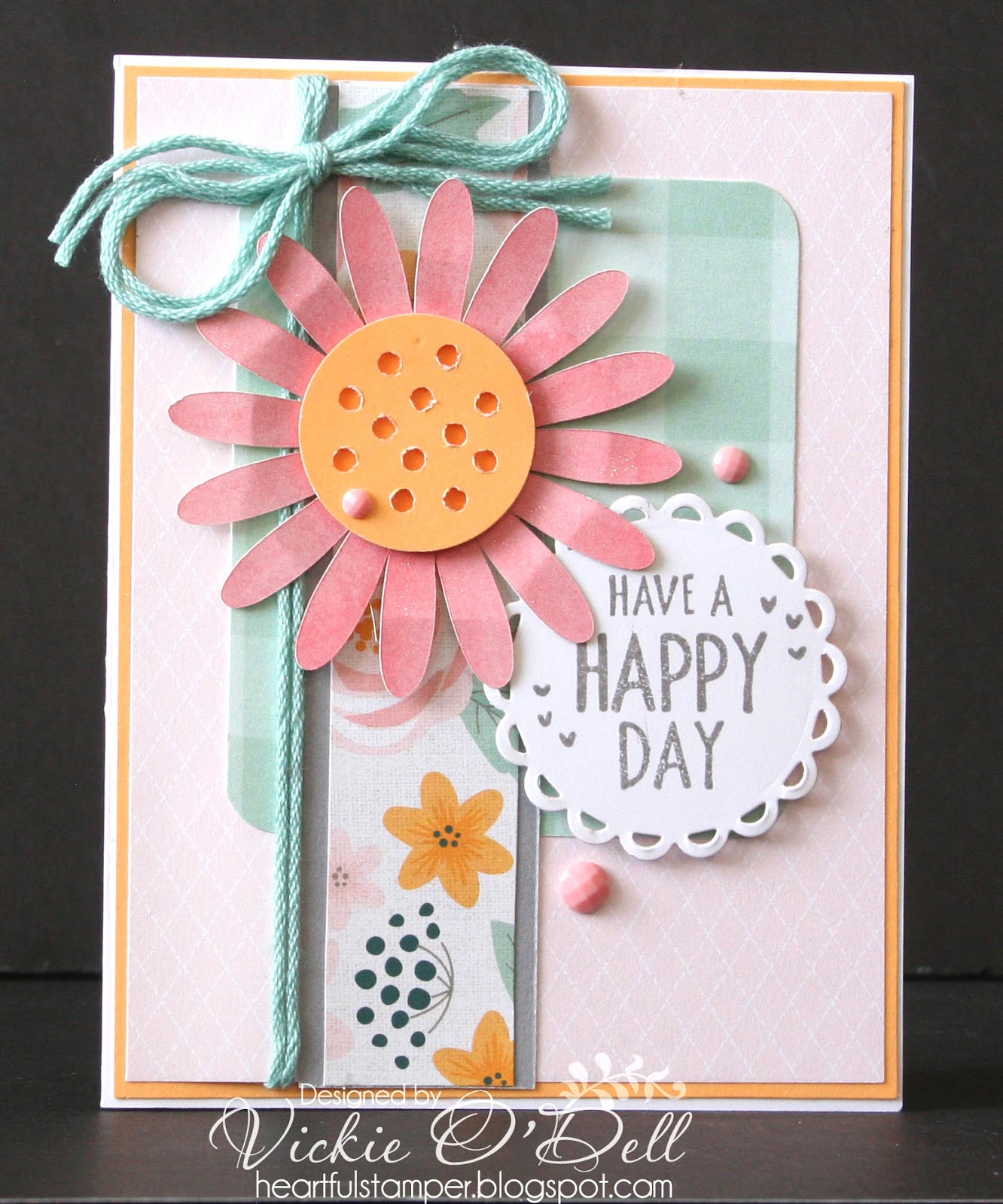 HeARTful Stamper: Have a Happy Day Card