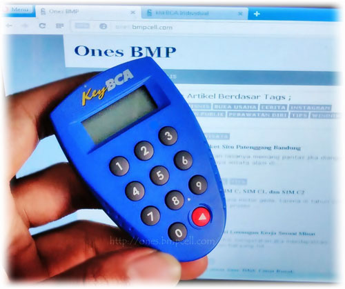 Share, Cara Saya Mendapatkan Key BCA | Ones BMP