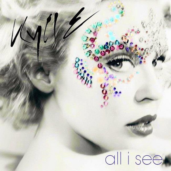 Kylie Fanmade Art: All I see