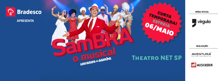 ‘SamBRA – O Musical’ volta a São Paulo para nova temporada - Acesso ...