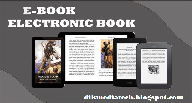 Kelebihan dan Kekurangan dari E-Book | dikmediatech - Dikmediatech