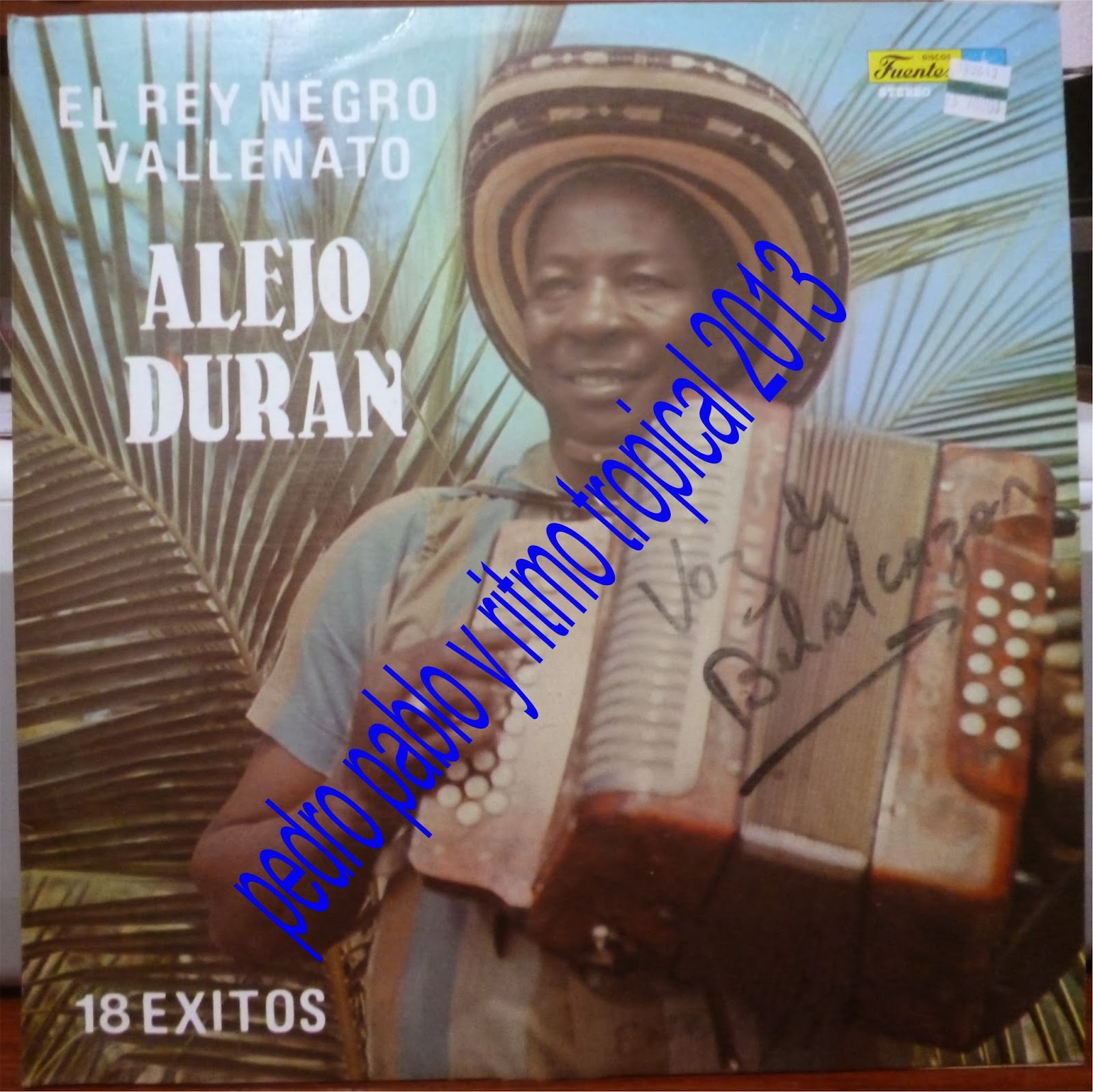 Ritmo Tropical Cumbia del Ayer: alejo duran-el rey negro vallenato ...