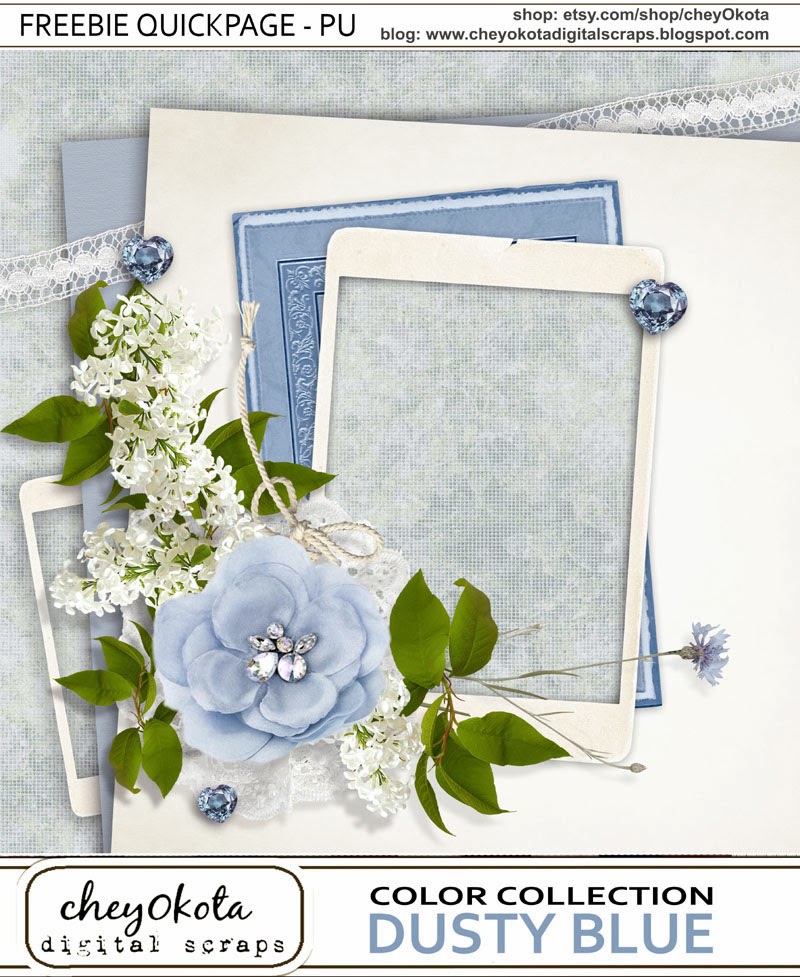 cheyOkota digital scraps: NEW Color Collection Dusty Blue scrapbook kit & freebie quick page