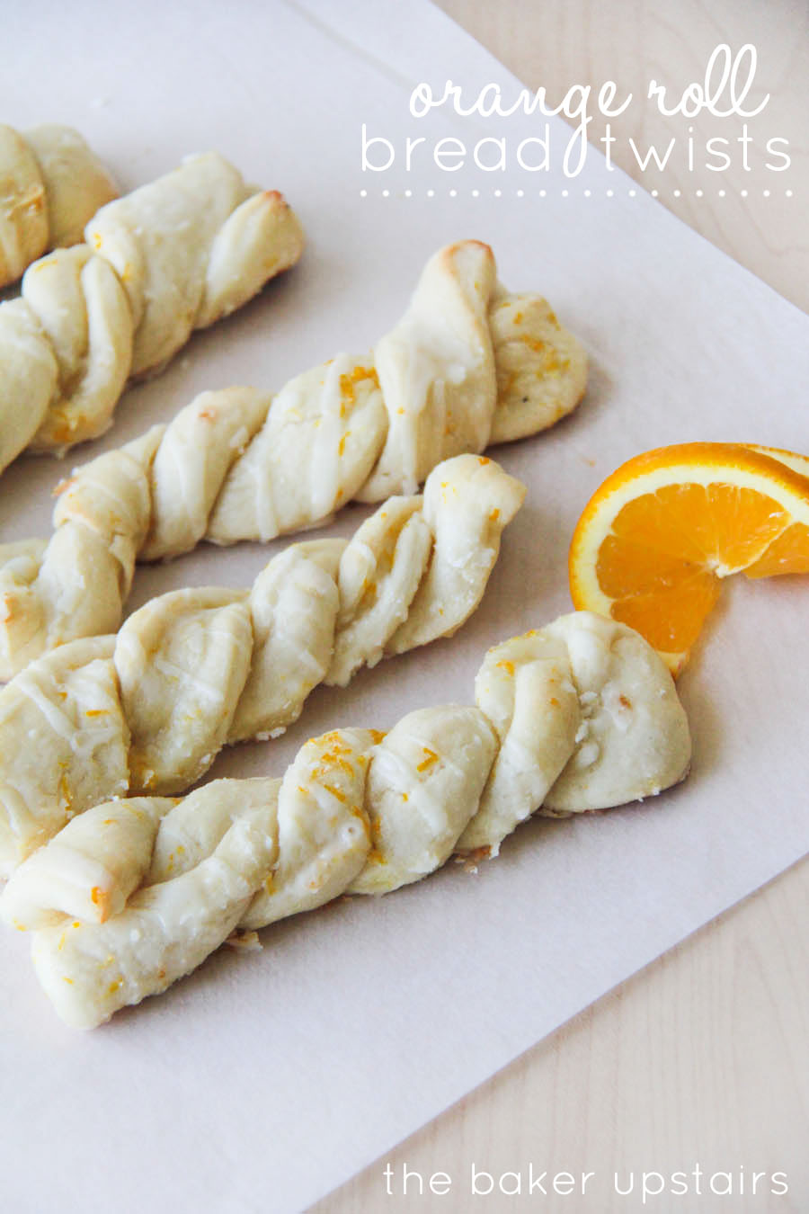 The Baker Upstairs: orange roll bread twists