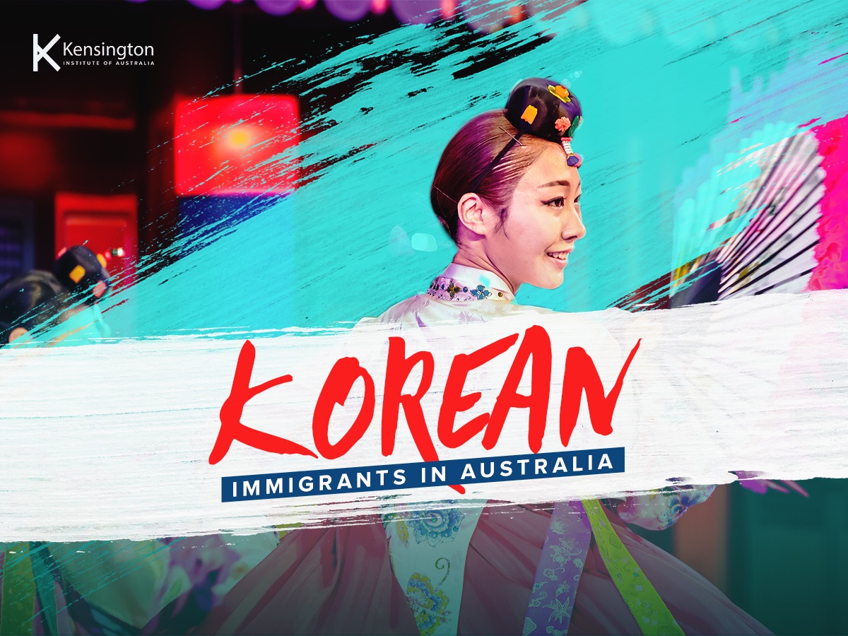 Kensington Institute of Australia (KIA): Korean Immigrants in Australia