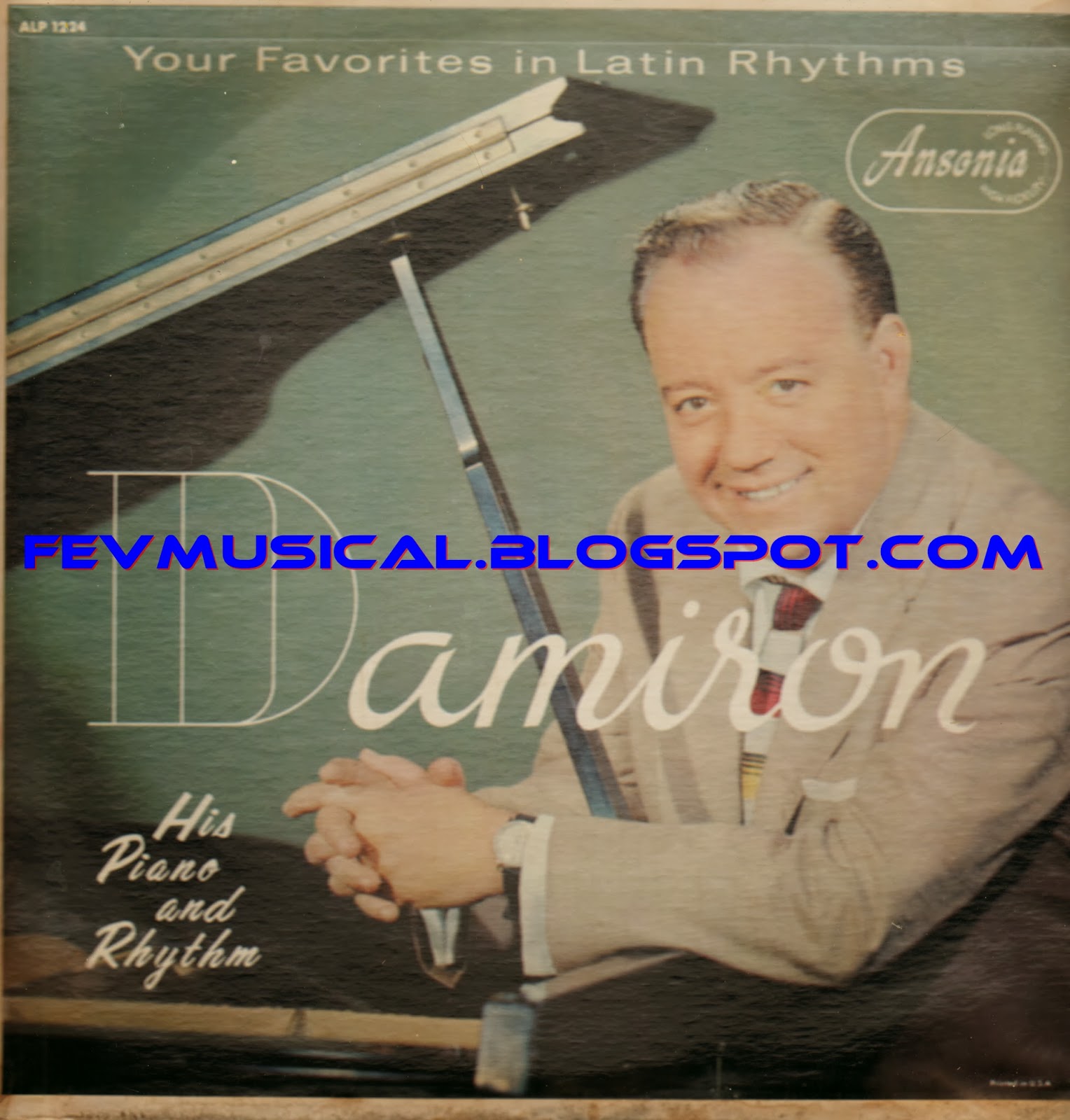 FEV MUSICAL: 1960's - Damiron & His Piano And Rhythm - Your Favorites ...