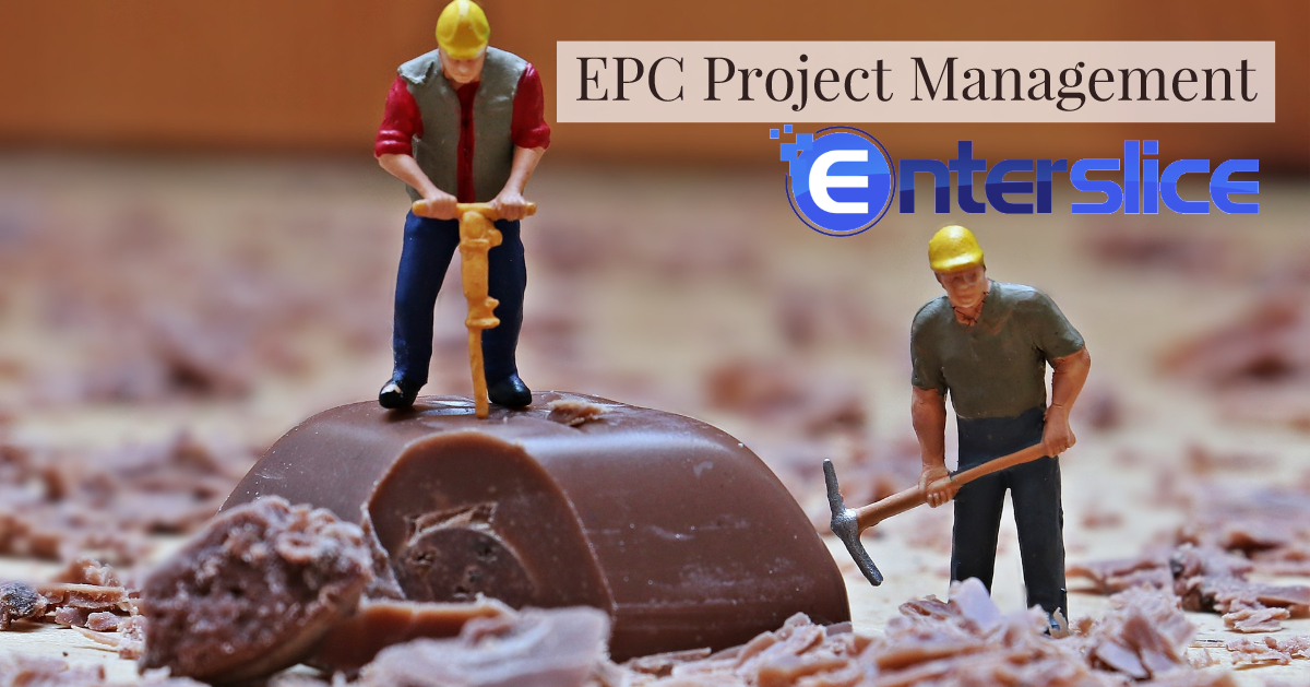 Enterslice ITeS Pvt Ltd: EPC Project Management in India
