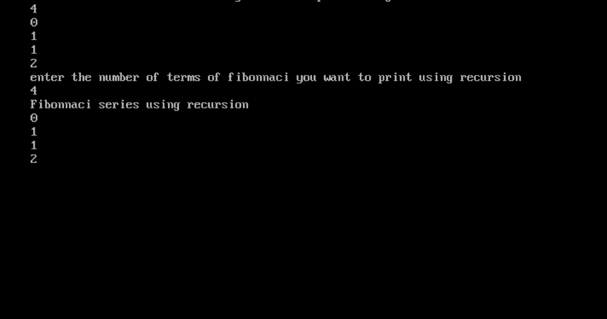 Wap To Display Fibonacci Series I Using Recursion Ii Using Iteration