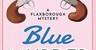 Any Good Book: Blue Murder (A Flaxborough Mystery #10)
