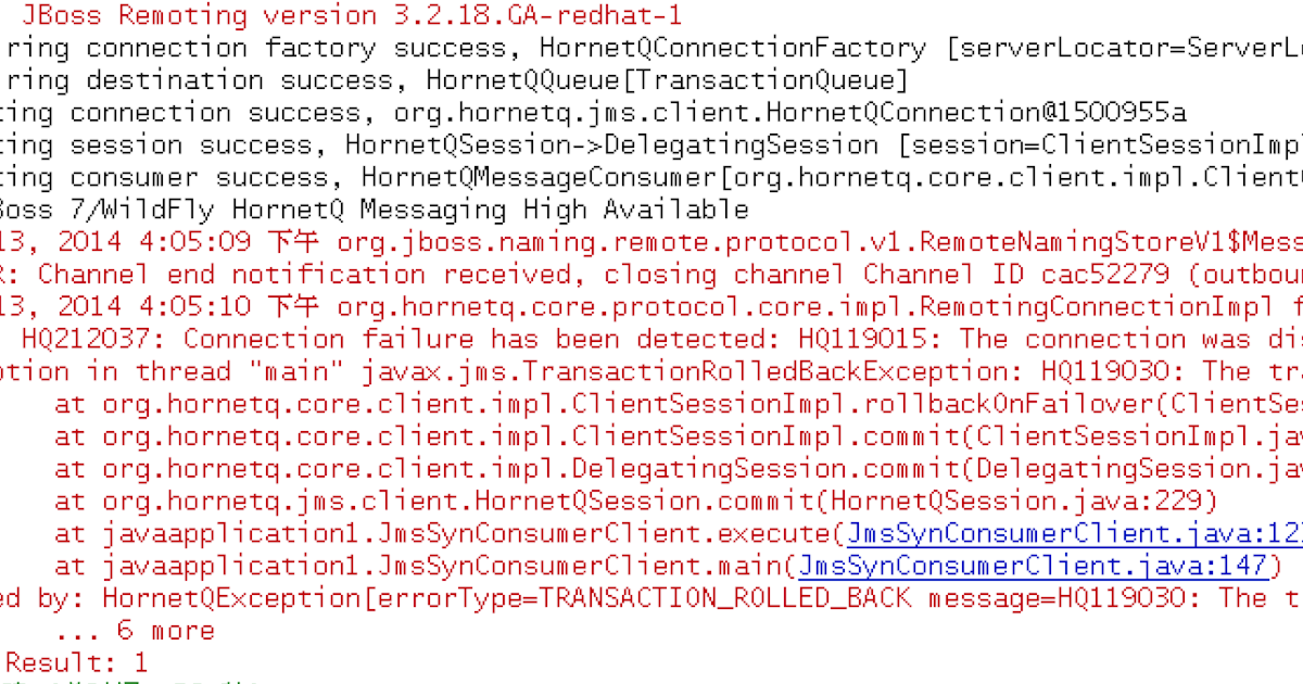 心有猛虎，细嗅蔷薇: EAP_003：HornetQ集群 jms session fail over失败问题