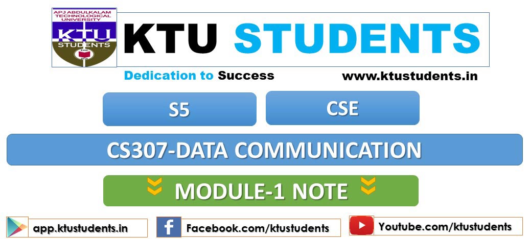 CS307 Data Communication Module-1 Note | S5 CSE | KTU Students ...
