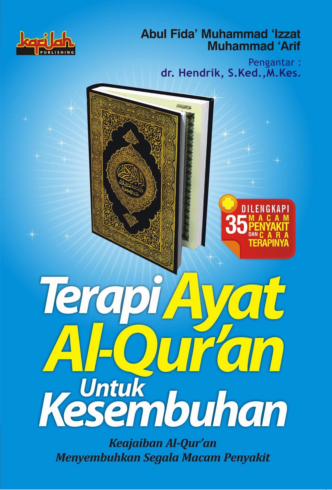 Terapi Ayat Al-Qur’an Untuk Kesembuhan ( Baru ) - Penerbit Buku Iltizam