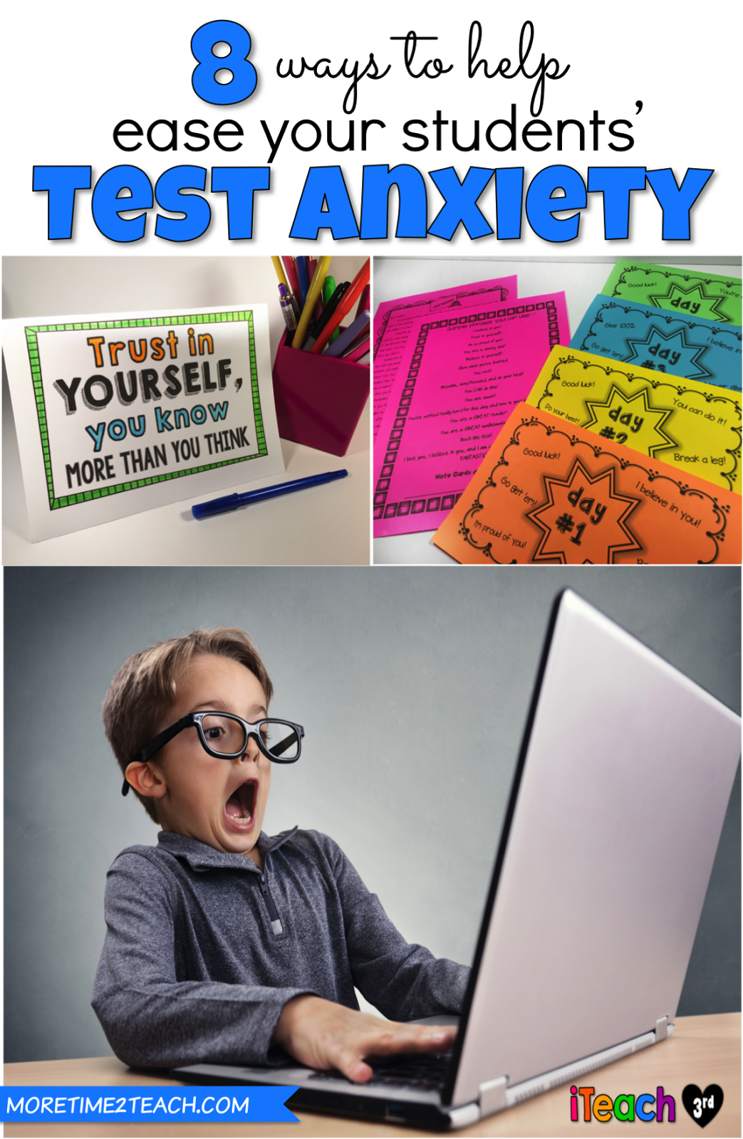 iTeach Third: 8 Ways to Help Ease Your Students' Test Anxiety