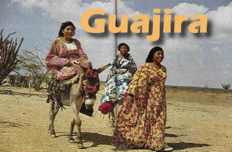 La Guajira y sus Constumbres: LOS GUAJIROS