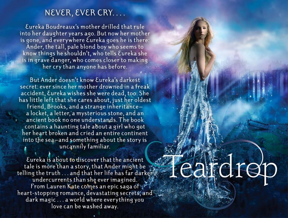 Smoking Hot Books: Back Cover of Teardrop by Lauren Kate